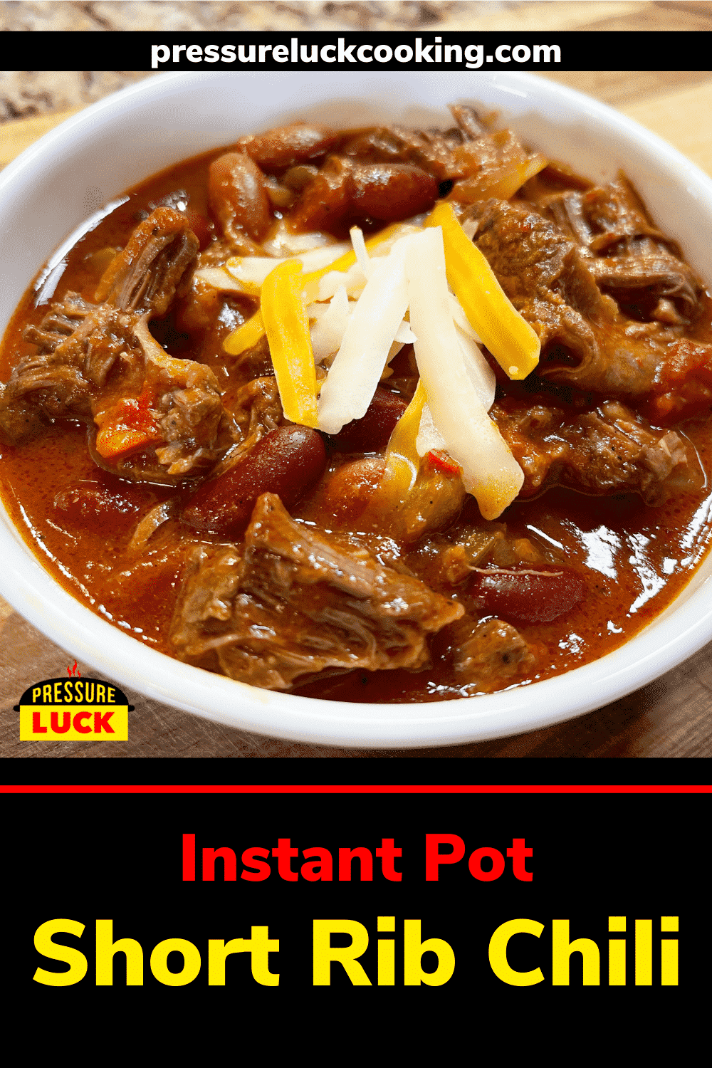 Instant Pot Short Rib Chili - Pressure Luck Cooking
