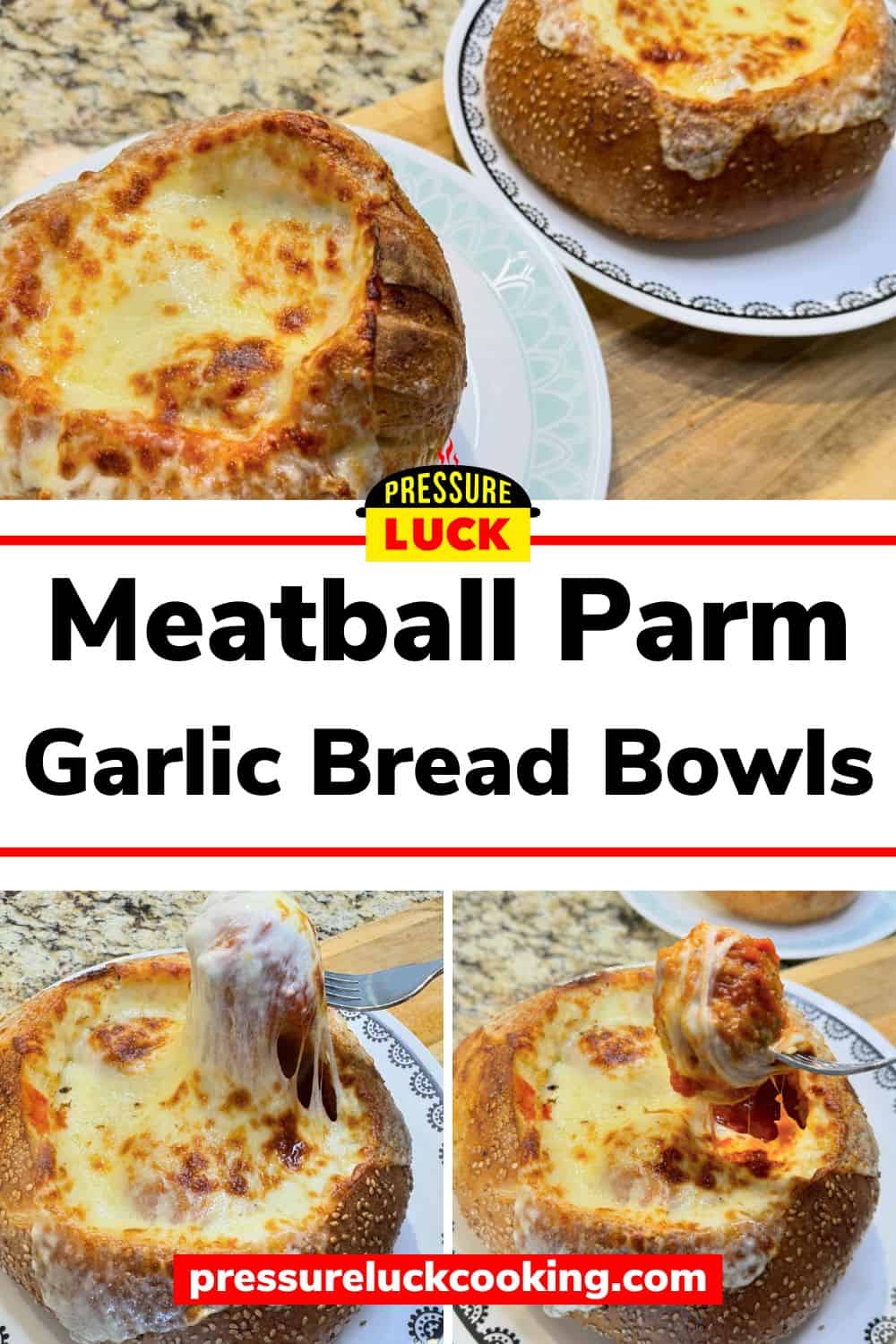 Meatball Parm Garlic Bread Bowls - Pressure Luck Cooking