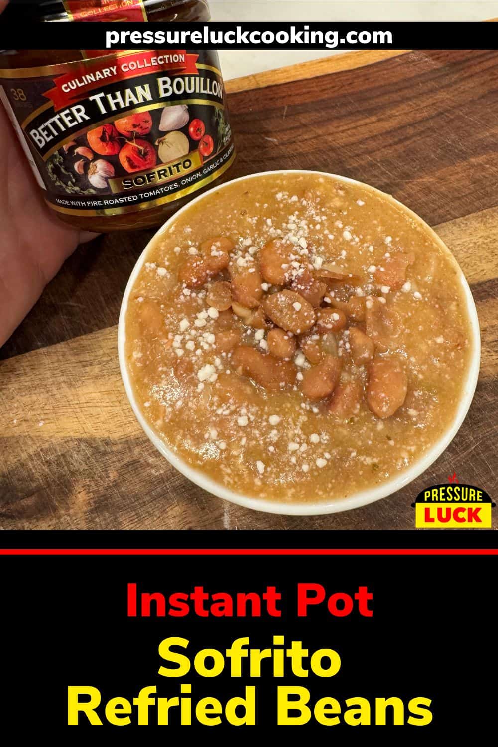Instant Pot Sofrito Refried Beans - Pressure Luck Cooking