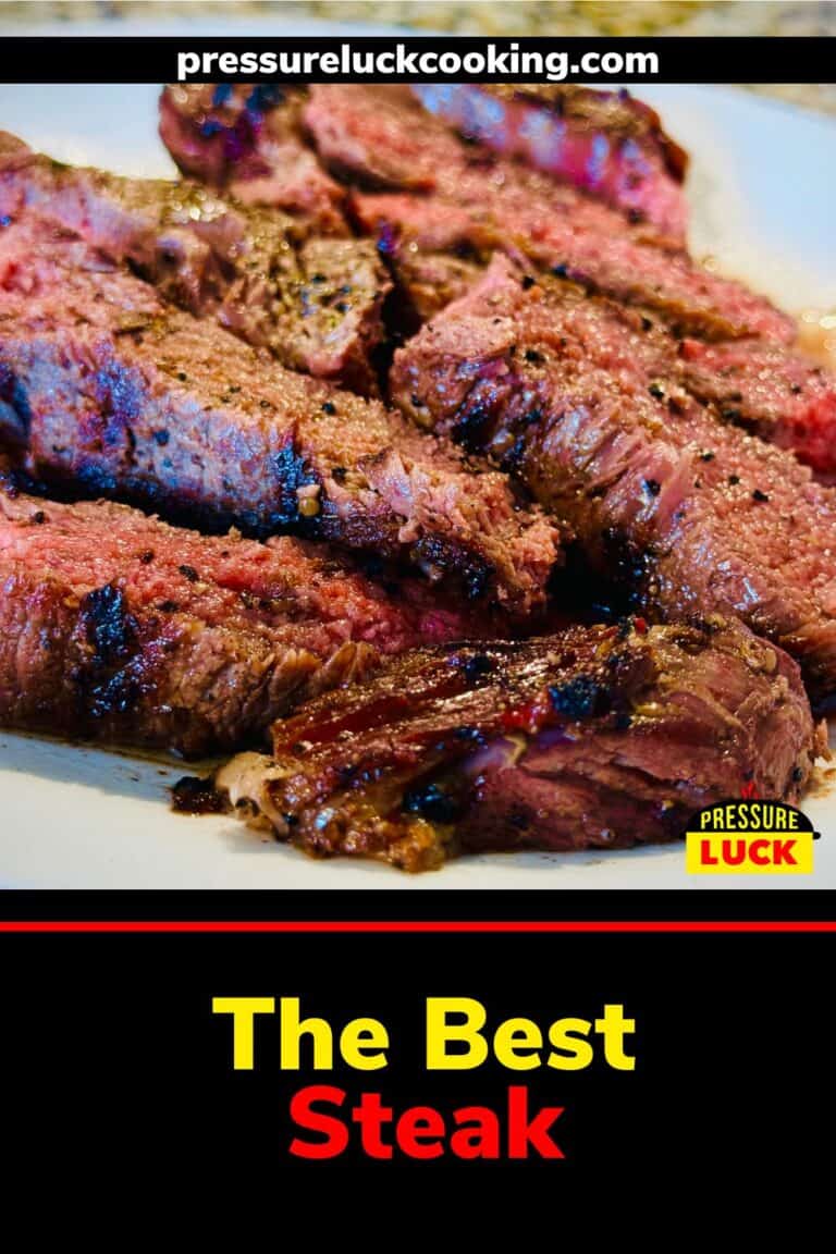 The Best Medium Rare Steak - Pressure Luck Cooking